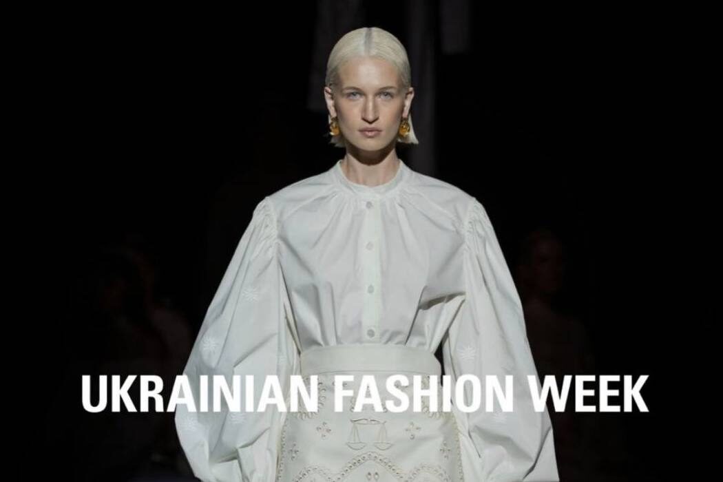 Ukrainian Fashion Week announced the dates of the SS'26 season | PRO ...